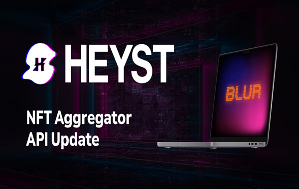 탐앤탐스 HEYST, 국내 최초 세계 1위 NFT 마켓 ‘블러(Blur)’ 연동